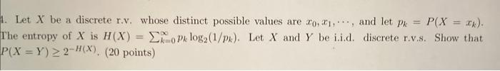 Solved 1. Let X be a discrete r.v. whose distinct possible | Chegg.com