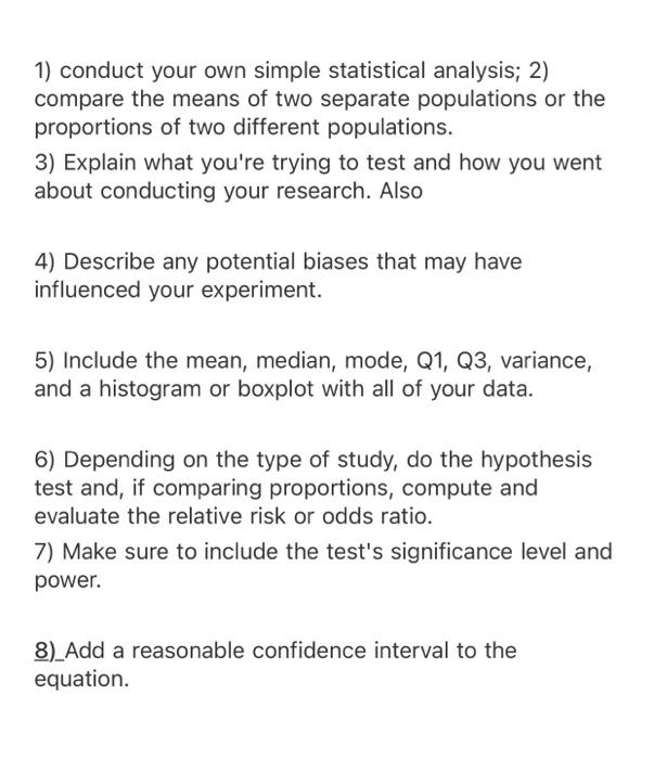 Solved 1) conduct your own simple statistical analysis; 2) | Chegg.com