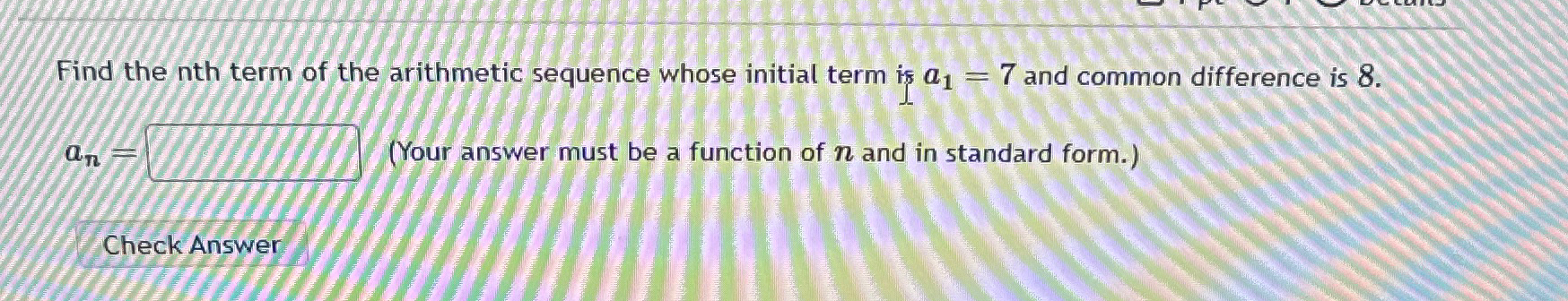 Solved Find the nth term of the arithmetic sequence whose | Chegg.com
