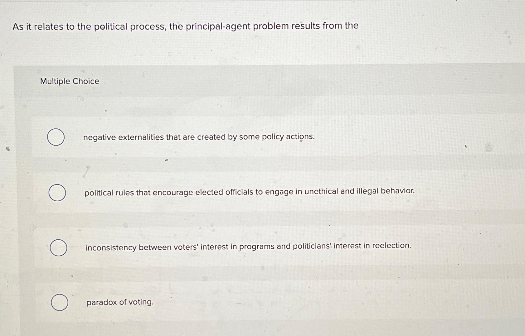 Solved As it relates to the political process, the | Chegg.com