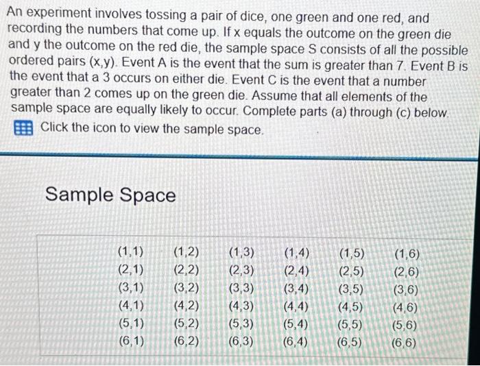 An experiment involves tossing a pair of dice, one | Chegg.com