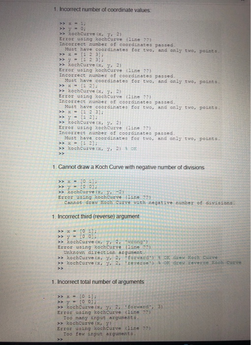 write a script to create a Koch curve. done in matlab | Chegg.com