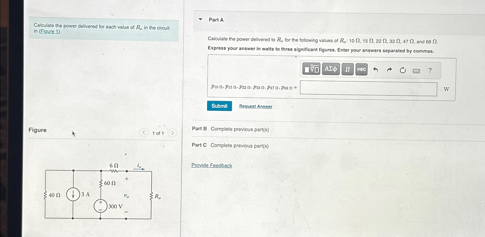 Solved Calculate the power delivered for each value of Ro | Chegg.com
