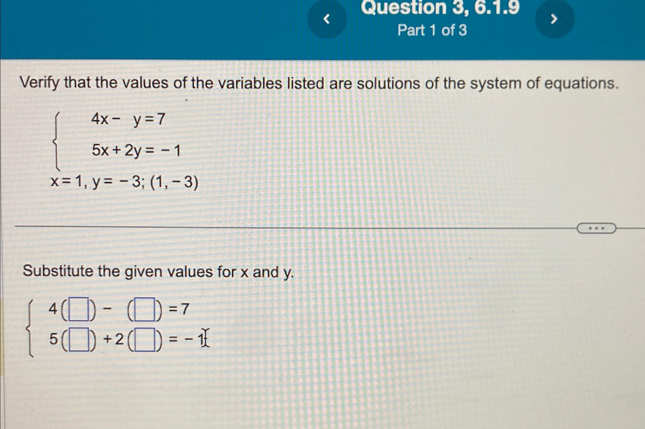 Solved Question 3, 6.1.9Part 1 ﻿of 3Verify that the values | Chegg.com