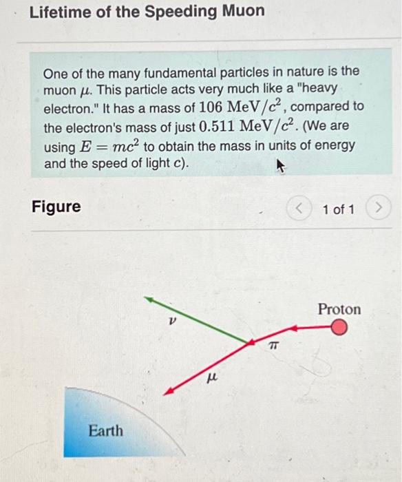 Solved Lifetime of the Speeding Muon One of the many | Chegg.com