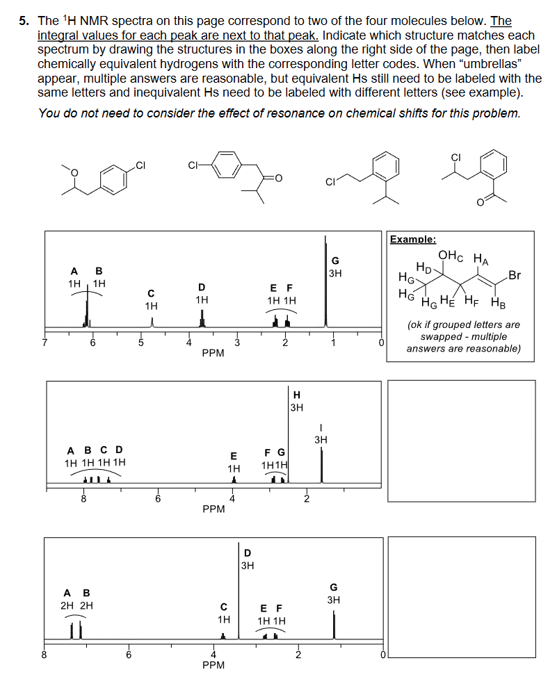 Solved by an EXPERT 5. ﻿The \( { }^{1} \mathrm{H} \) ﻿NMR spectra on this | Chegg.com