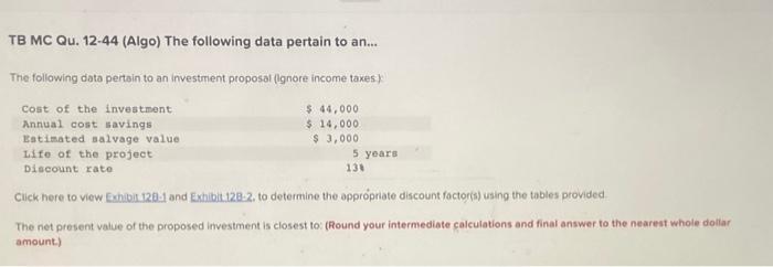 Solved TB MC Qu. 12-44 (Algo) The following data pertain to | Chegg.com