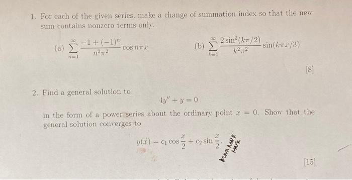Solved 1. For each of the given series. make a change of | Chegg.com