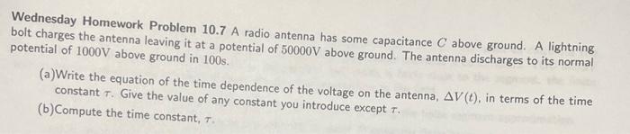 Solved Wednesday Homework Problem 10.7 A radio antenna has | Chegg.com