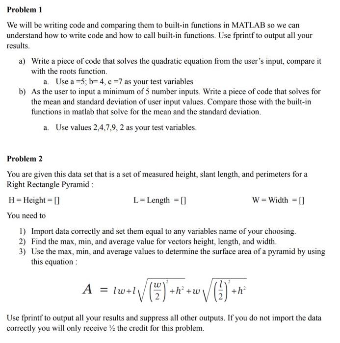 Solved Problem 1 We will be writing code and comparing them | Chegg.com