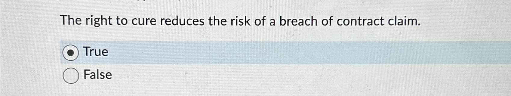 Solved The right to cure reduces the risk of a breach of | Chegg.com