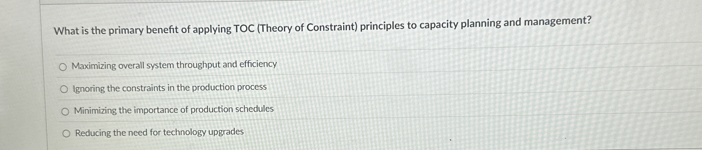 Solved What is the primary benefit of applying TOC (Theory | Chegg.com