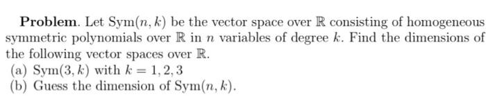 Solved Definition 0.3. (a) A homogeneous polynomial is a | Chegg.com