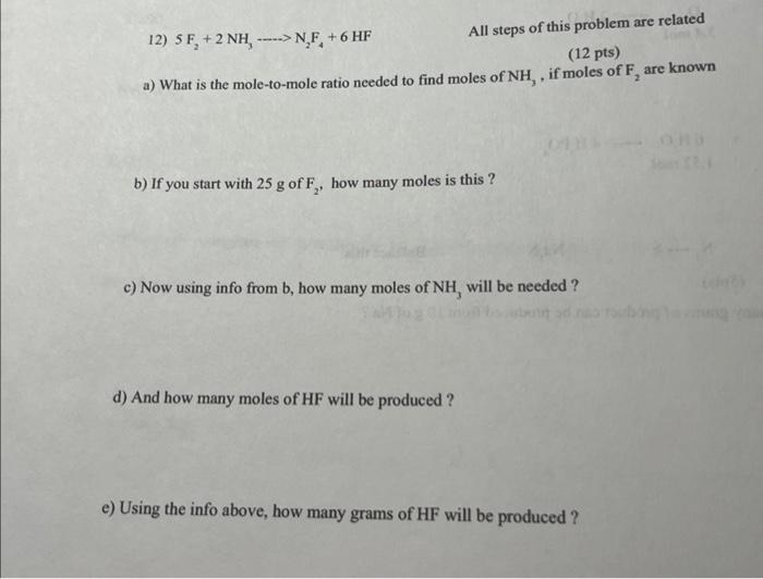 Solved 12) 5 F2+2NH3→N2 F4+6HF All steps of this problem are | Chegg.com