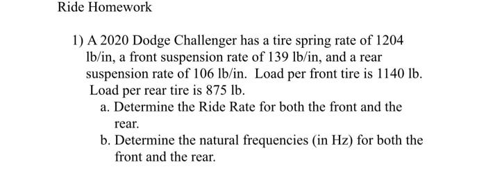Solved Ride Homework 1) A 2020 Dodge Challenger has a tire | Chegg.com
