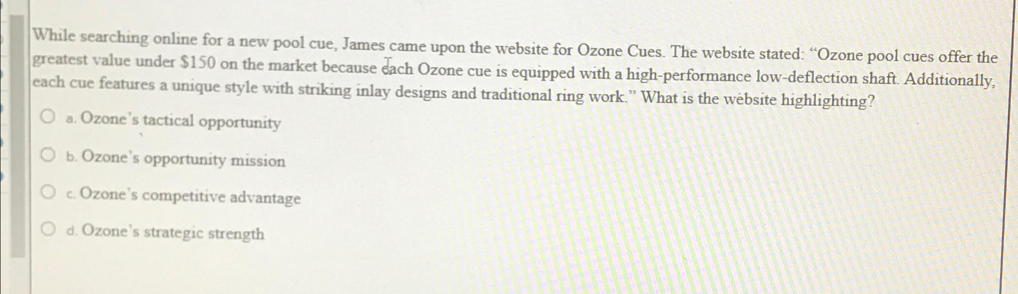 Solved While searching online for a new pool cue, James came | Chegg.com