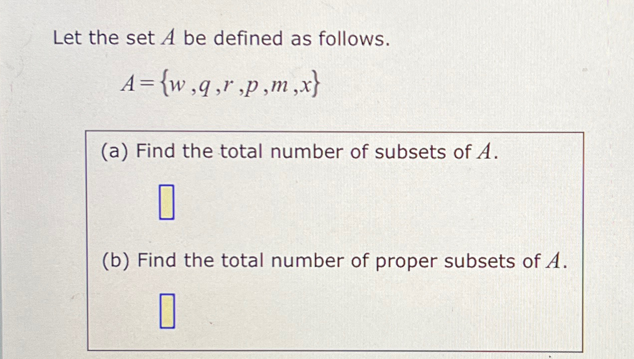Solved Let the set A ﻿be defined as | Chegg.com