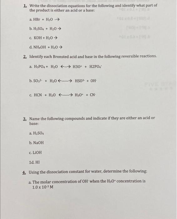 Solved 1. Write the dissociation equations for the following | Chegg.com