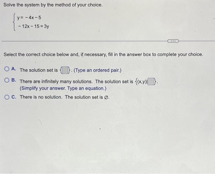 Solved Solve The System By The Method Of Your Choice Y