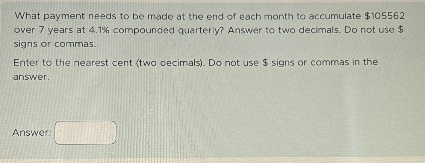 Solved What payment needs to be made at the end of each | Chegg.com