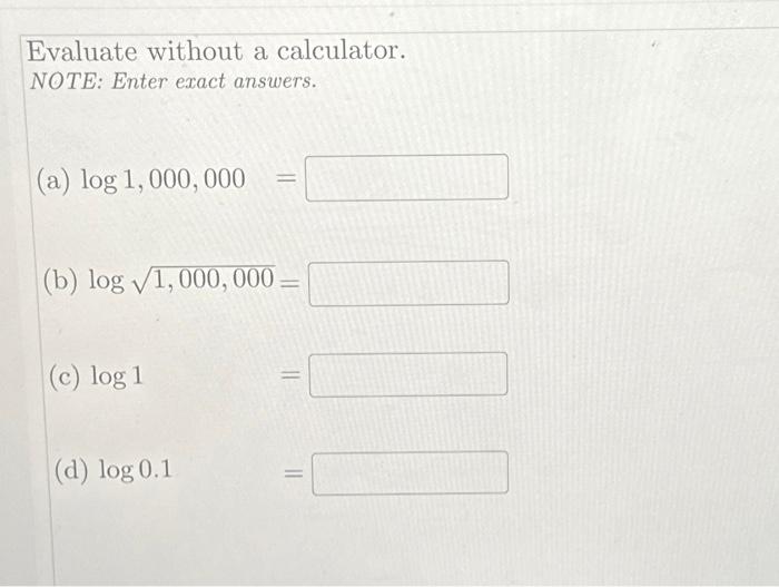 Solved Evaluate without a calculator. NOTE: Enter exact | Chegg.com