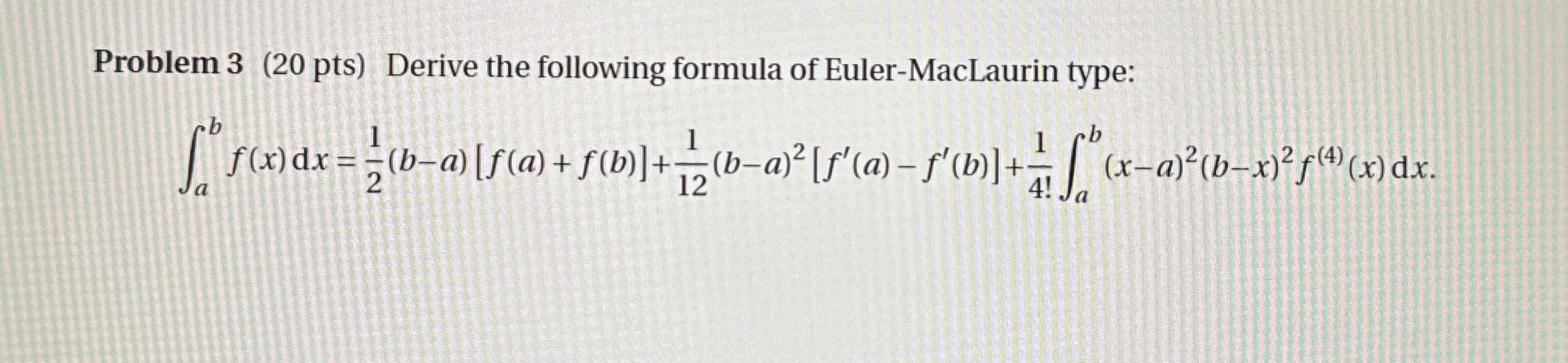 Solved Problem 3 (20 ﻿pts) ﻿Derive the following formula of | Chegg.com