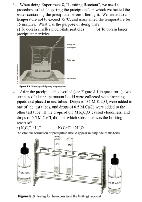 Solved 3. When doing Experiment 8, “Limiting Reactant”, we | Chegg.com