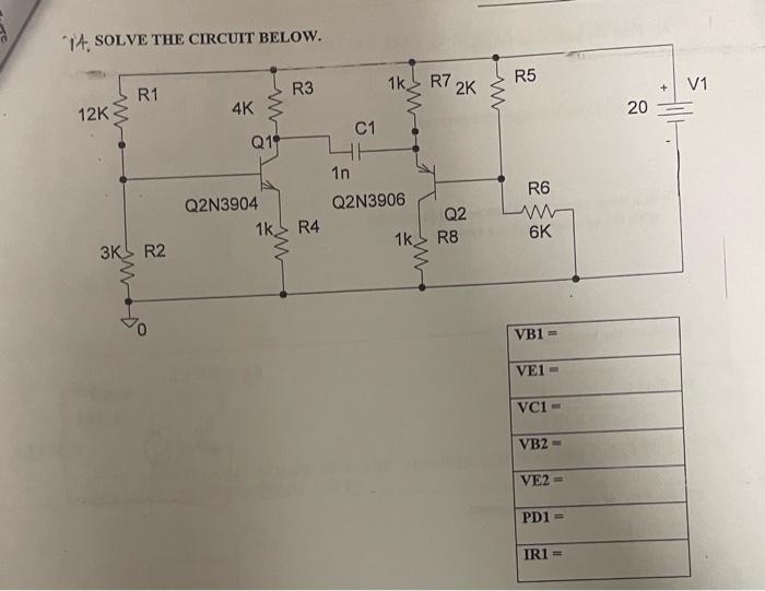 iA SOLVE THE CIRCUIT BELOW. | Chegg.com