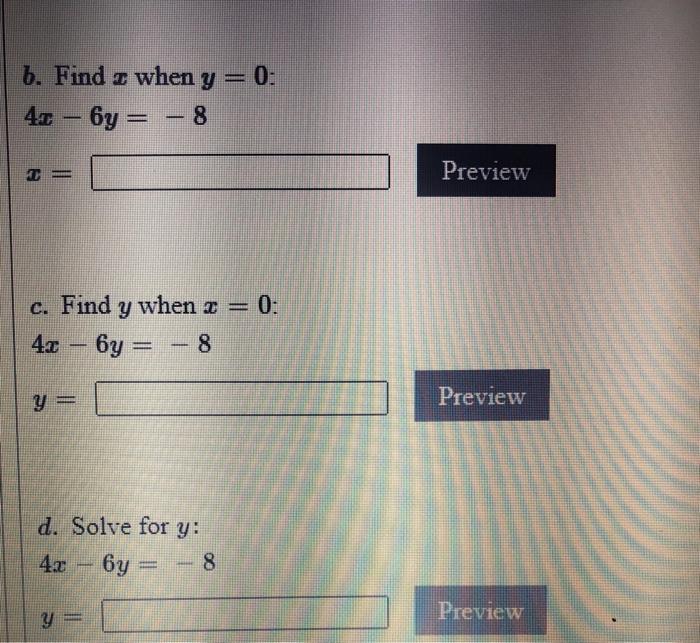 Solved b. Find I when y=0: 4. – 6y = - 8 = Preview c. Find y | Chegg.com