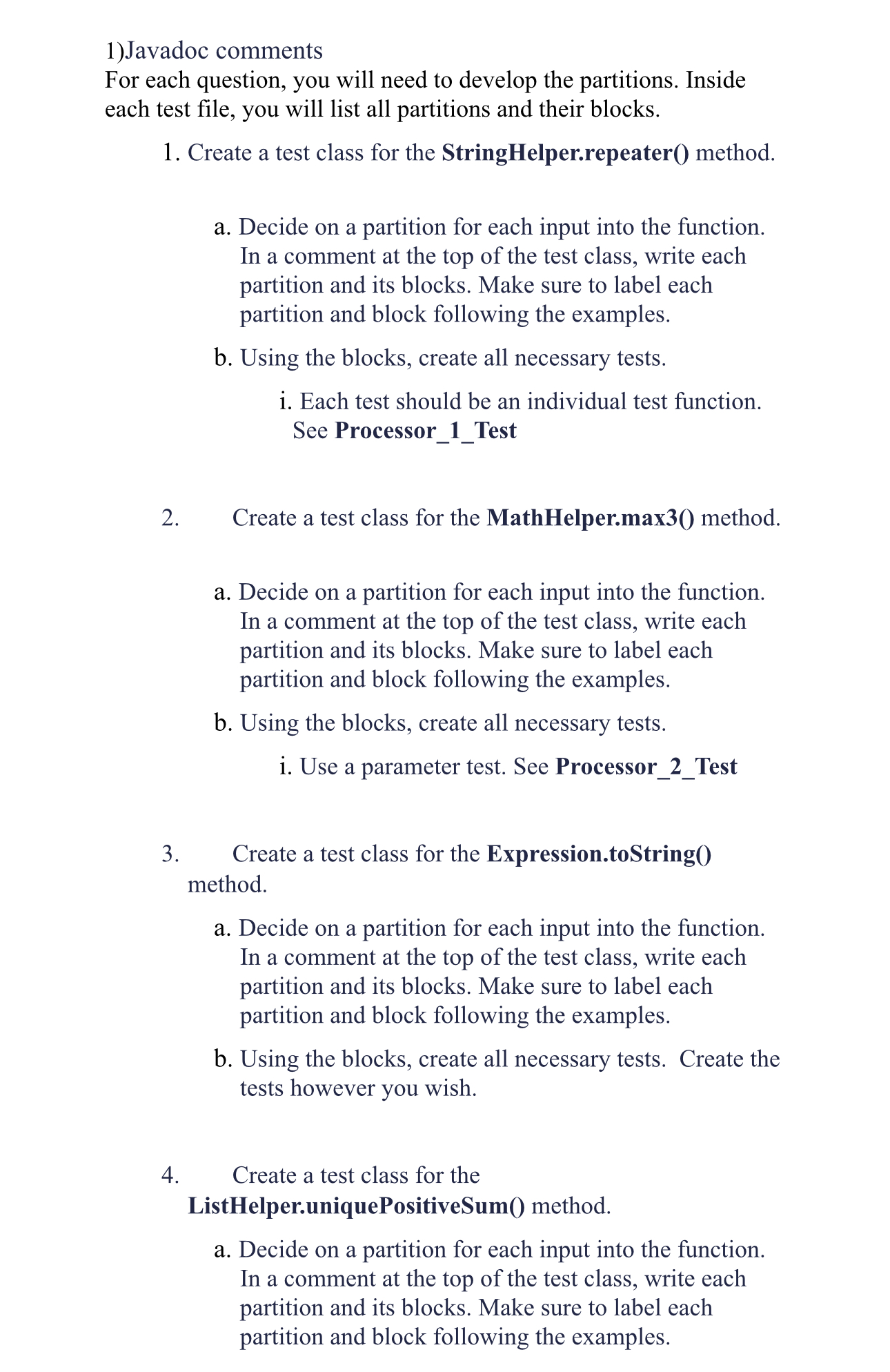 Solved Javadoc commentsFor each question, you will need to | Chegg.com