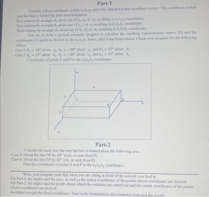 Solved Consider a fixed coordinate system a1a2a3 and a box | Chegg.com