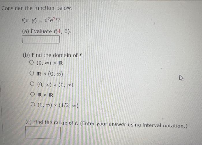 Solved Consider the function below. f(x,y)=x2e3xy (a) | Chegg.com