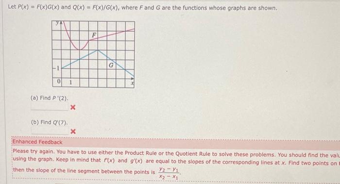 Solved Let P(x)=F(x)G(x) and Q(x)=F(x)/G(x), where F and G | Chegg.com