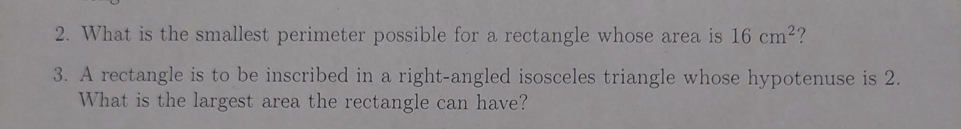 Solved 2. What is the smallest perimeter possible for a | Chegg.com