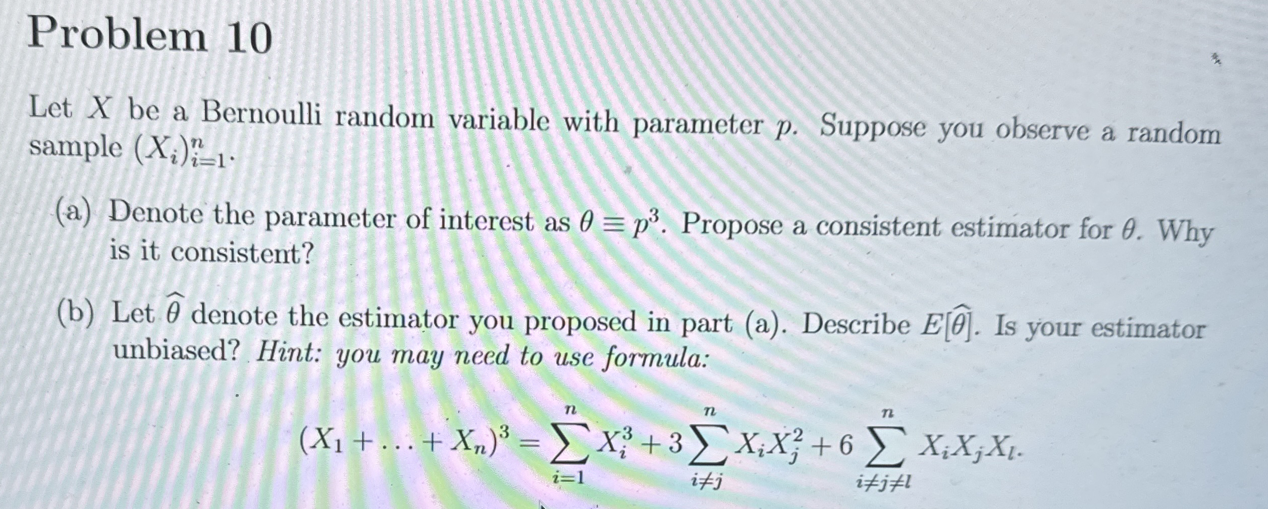 Solved Problem 10Let x ﻿be a Bernoulli random variable with | Chegg.com