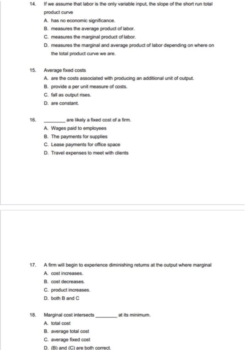 Solved 14 If We Assume That Labor Is The Only Variable
