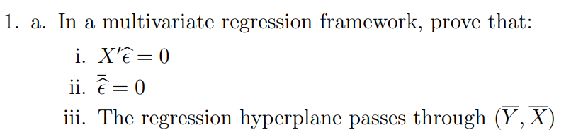 a. ﻿In a multivariate regression framework, prove | Chegg.com
