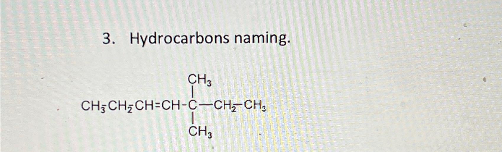 Solved Hydrocarbons naming. | Chegg.com
