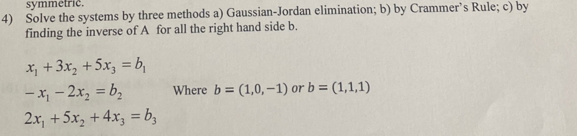 Solved Please answer it clearly , ﻿step by step. Solve the | Chegg.com