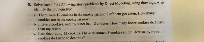 Solved 8. Solve each of the following story problems by | Chegg.com