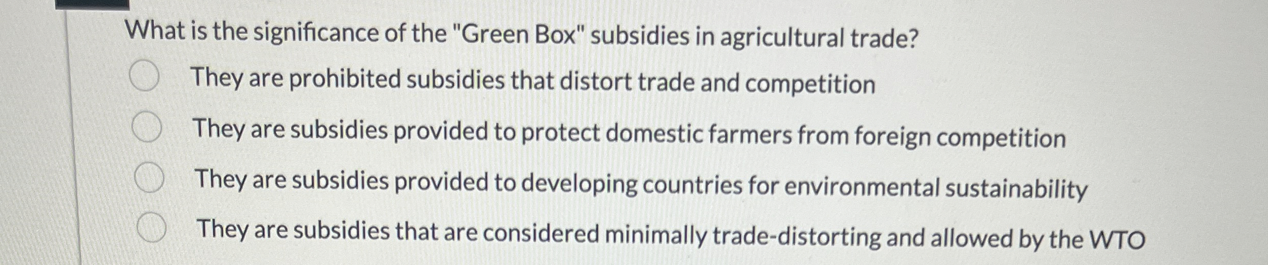 Solved What is the significance of the "Green Box" subsidies | Chegg.com