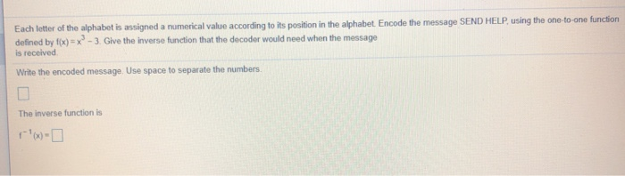 Solved Each letter of the alphabet is assigned a numerical | Chegg.com