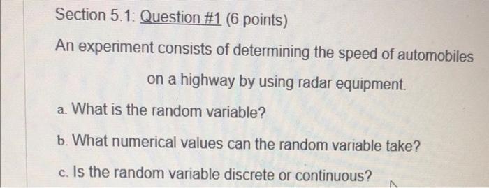 Solved An experiment consists of determining the speed of | Chegg.com