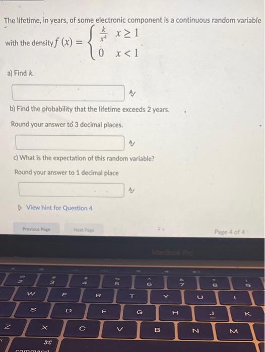 Solved The lifetime, in years, of some electronic component | Chegg.com