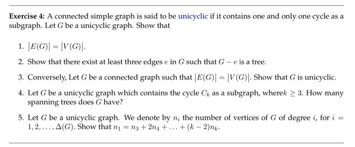 Solved Exercise 4: A connected simple graph is said to be | Chegg.com