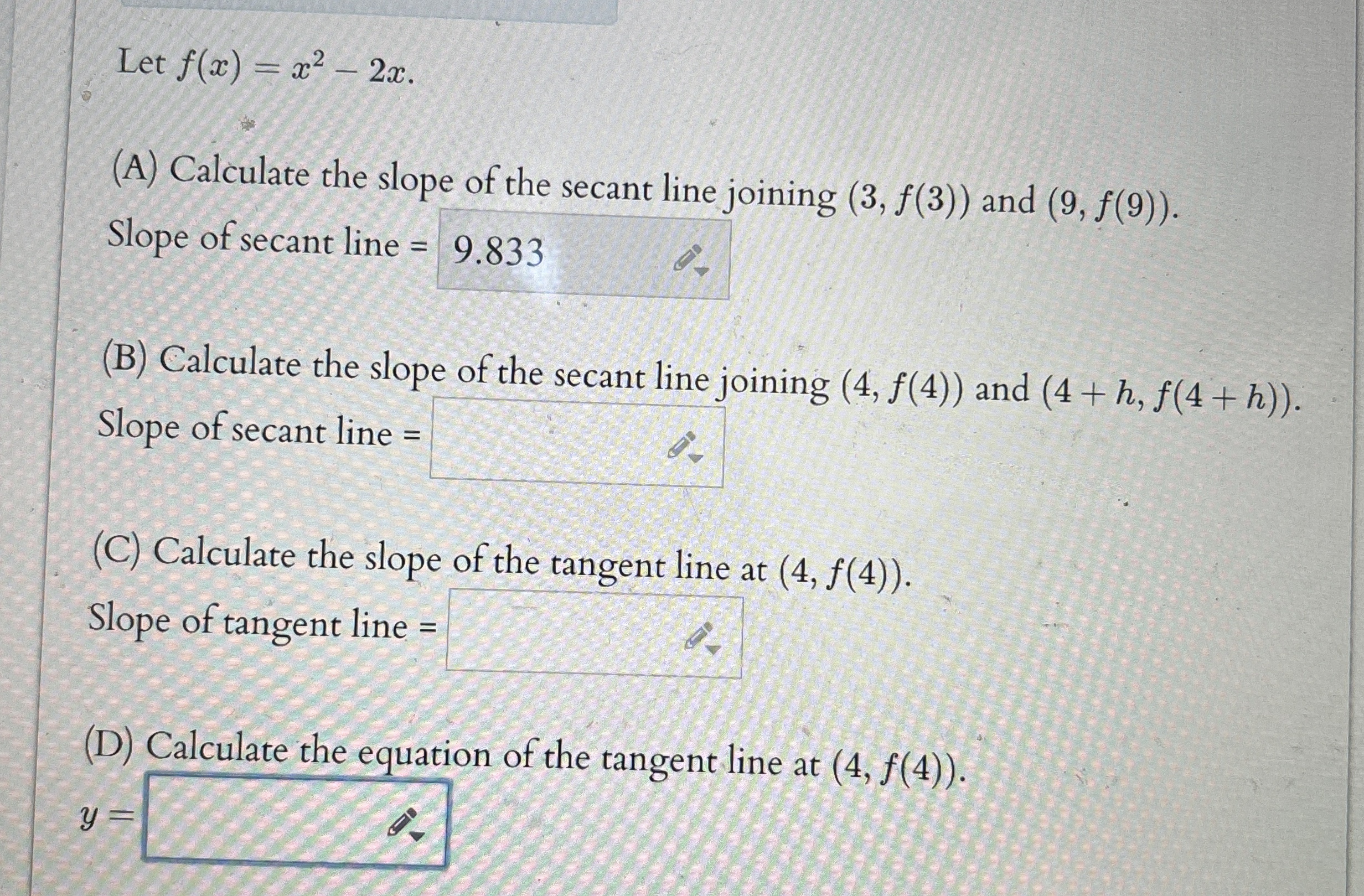 Let f(x)=x2-2x(A) ﻿Calculate the slope of the secant | Chegg.com