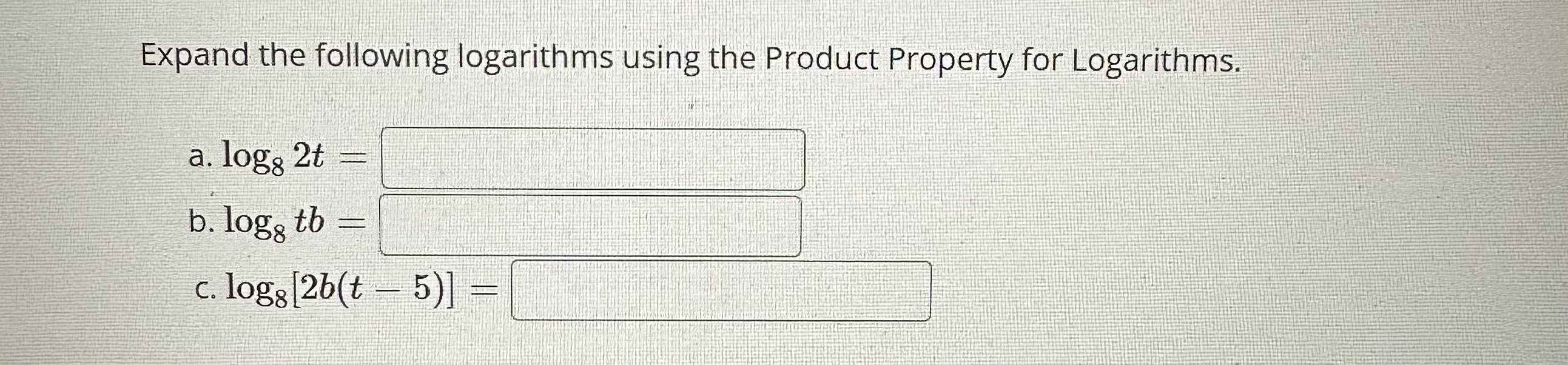 Solved Expand the following logarithms using the Product | Chegg.com