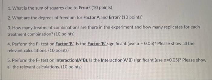 Solved Question A: A factorial experiment (2-way ANOVA) | Chegg.com