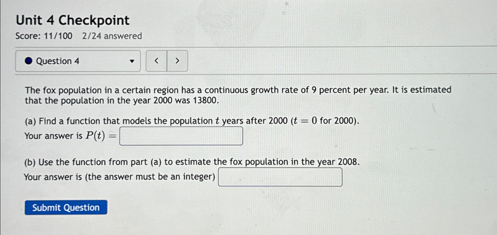 Solved Unit 4 ﻿CheckpointScore: 111002/24 ﻿answeredThe fox | Chegg.com