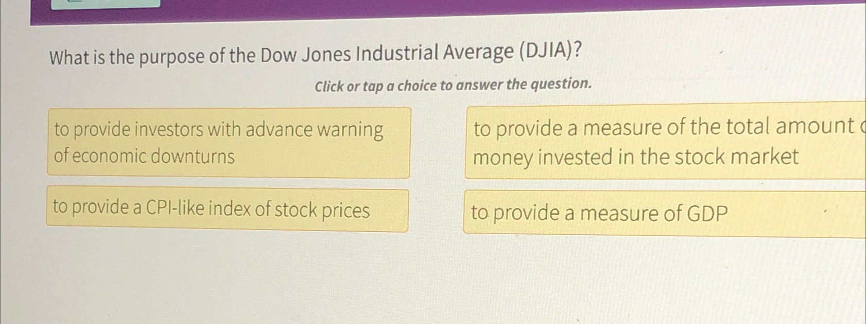 Solved What is the purpose of the Dow Jones Industrial | Chegg.com